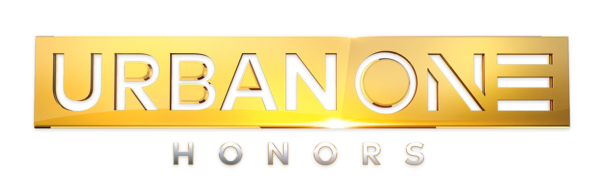 (BPRW) URBAN ONE, INC. HOSTS ITS ANNUAL URBAN ONE HONORS IN CELEBRATION ...